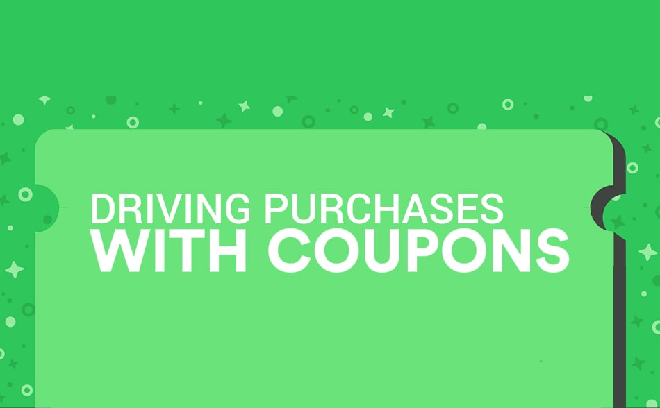 Driving Customer Purchases With Coupons: An Infographic